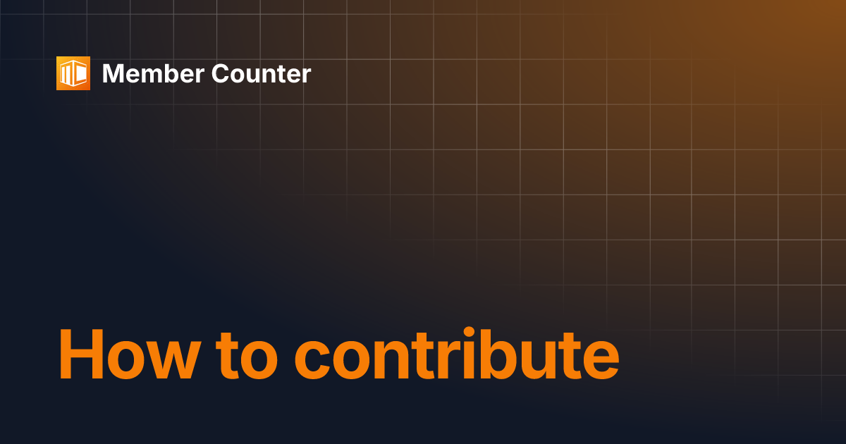 How to contribute | Member Counter
